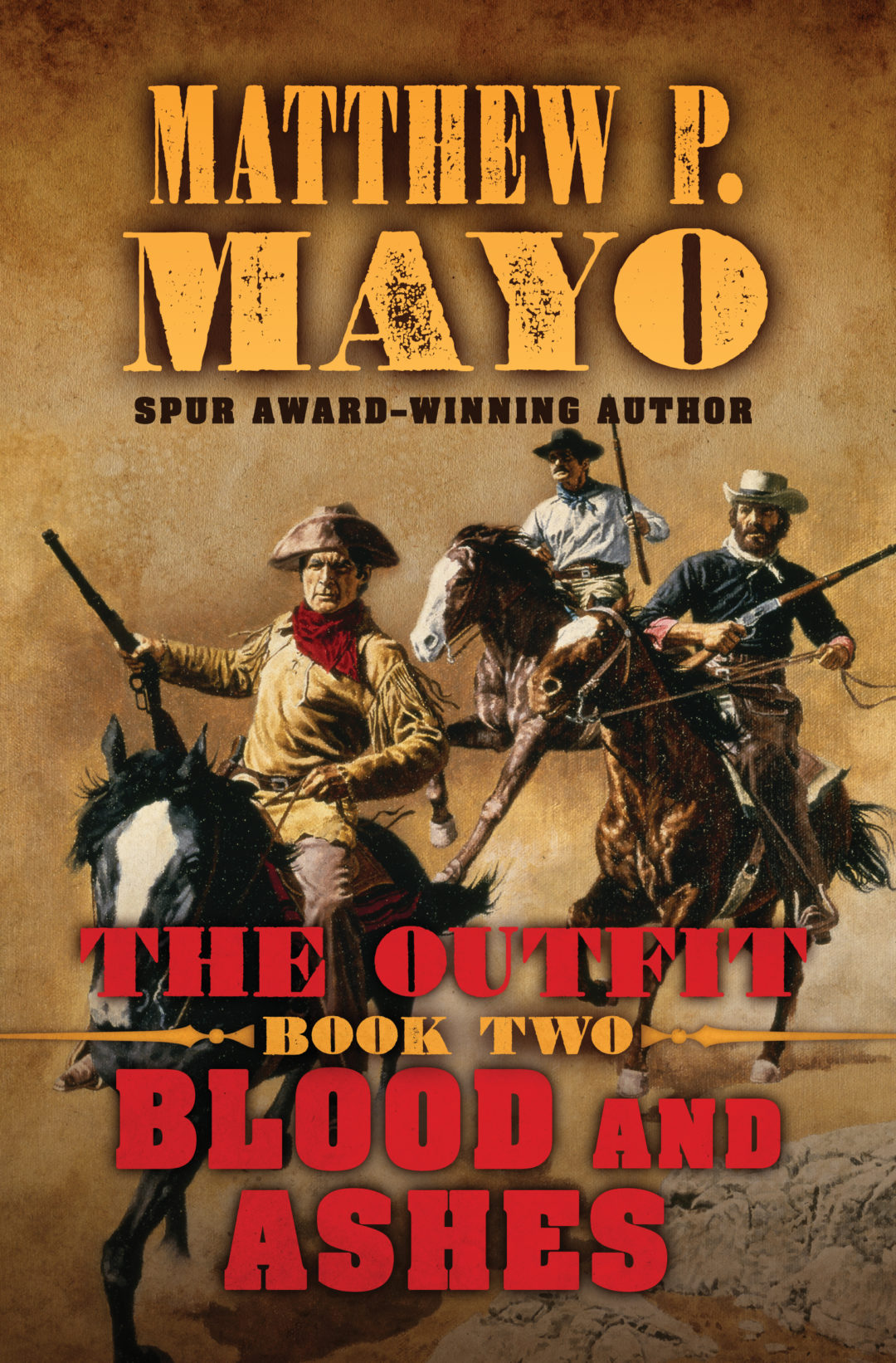 THE OUTFIT (BOOK 2): BLOOD AND ASHES – Matthew P. Mayo